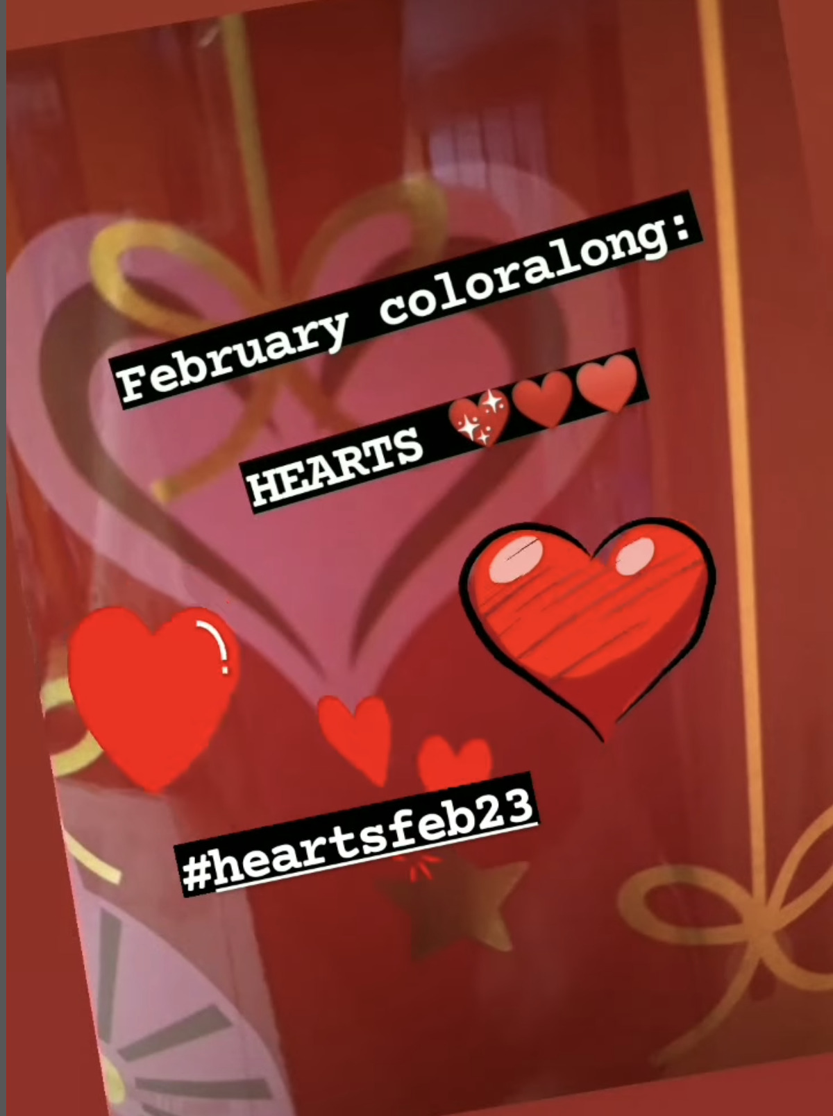 Hearts Feb 23 Color Along - Coloring Queen