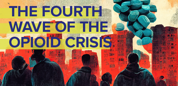 The Fourth Wave of the Opioid Crisis: How Agencies Need to | PharmChek
