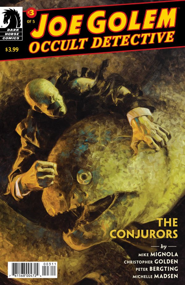 Joe Golem: Occult Detective - The Conjurors #3 Reviews