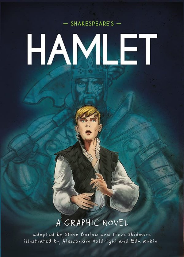 Classics in Graphics: Shakespeare's Hamlet - A Graphic Novel HC Reviews