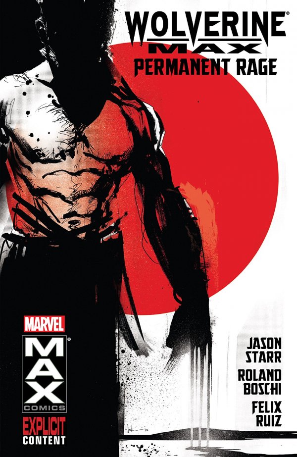 Wolverine Max Vol. 1: Permanent Rage TP Reviews