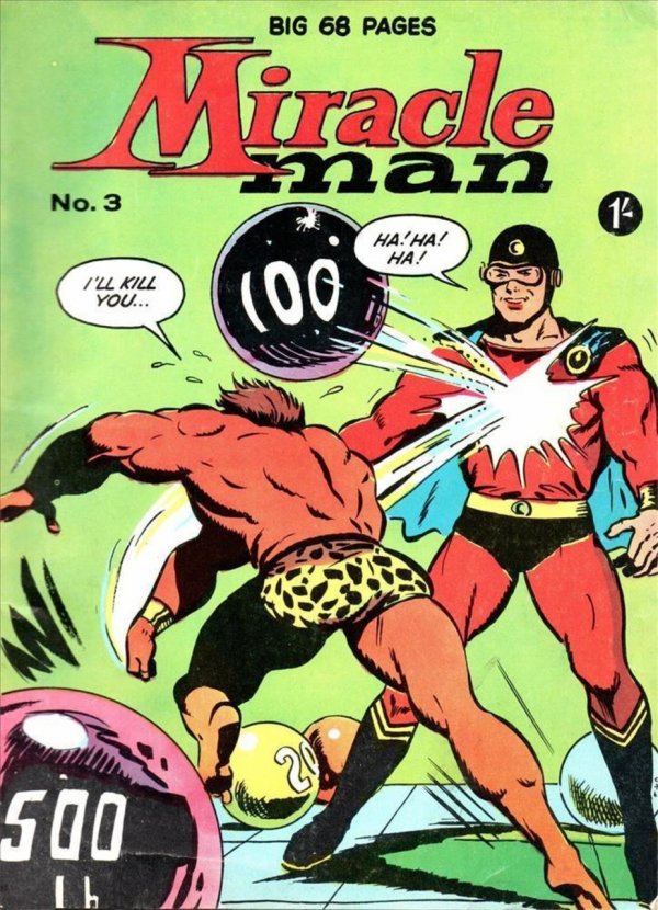Johnny Chapman as Miracle Man