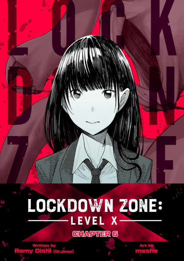 Lockdown Zone: Level X Chapter #6 Reviews