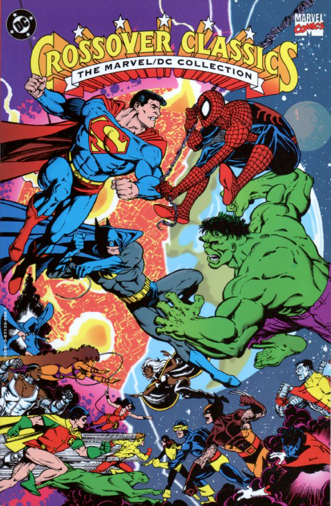 Crossover Classics: The Marvel / DC Collection Vol. 1 TP Reviews
