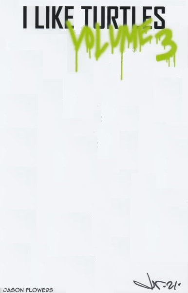 I Like Turtles #3 Reviews