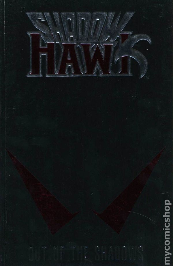 Shadow hawk: Out of The Shadows #1 Reviews