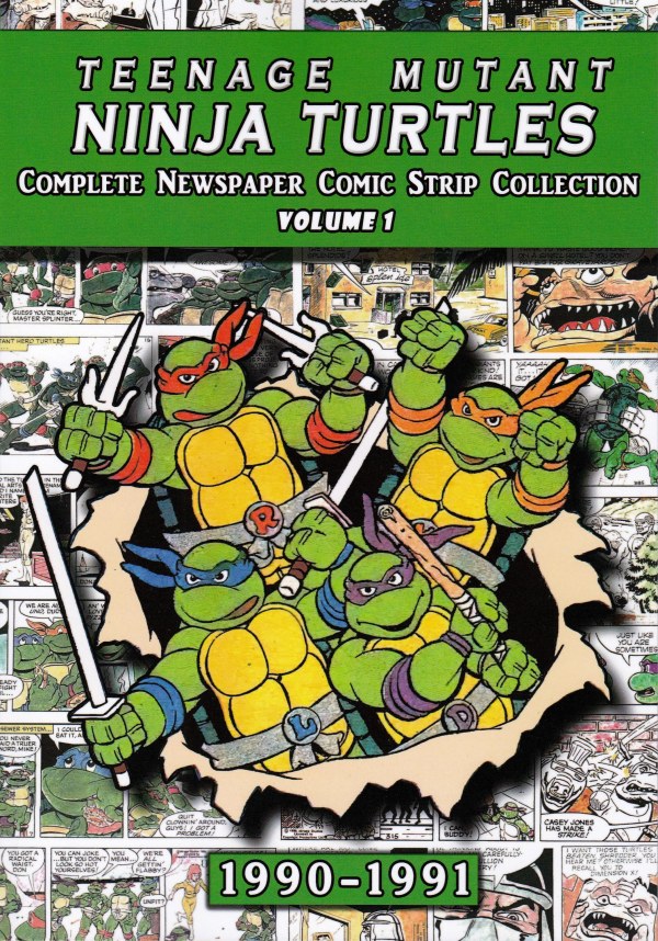Teenage Mutant Ninja Turtles : Complete Newspaper Daily Comic Strip ...