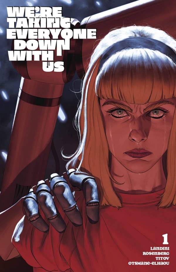 We're Taking Everyone Down with Us #1 Preview