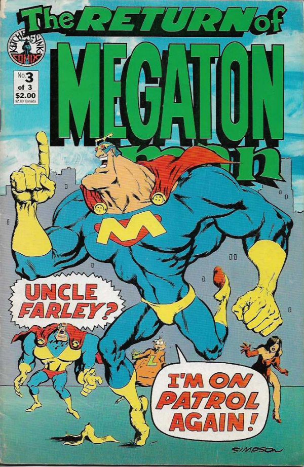 Trent Phloog as Megaton Man