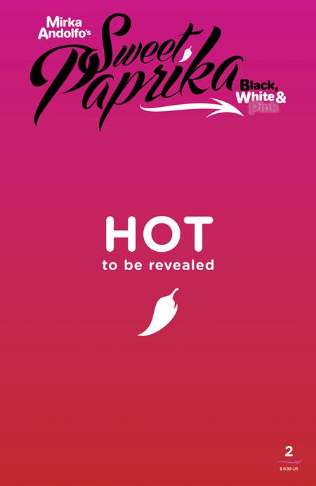 Mirka Andolfo's Sweet Paprika: Black, White, & Pink #2 Reviews