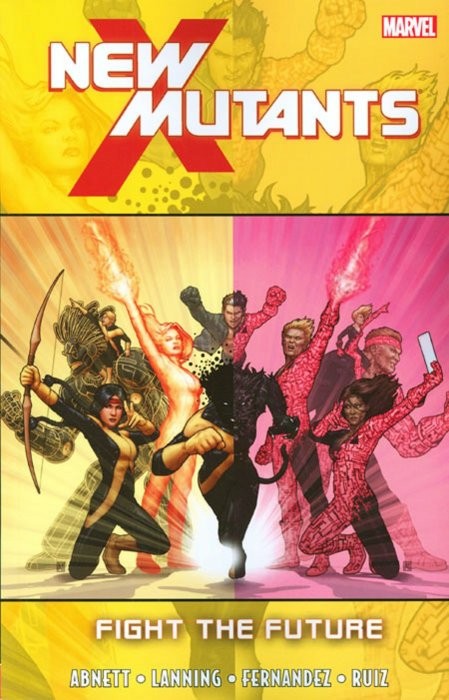 New Mutants Vol. 7: Fight The Future TP Reviews