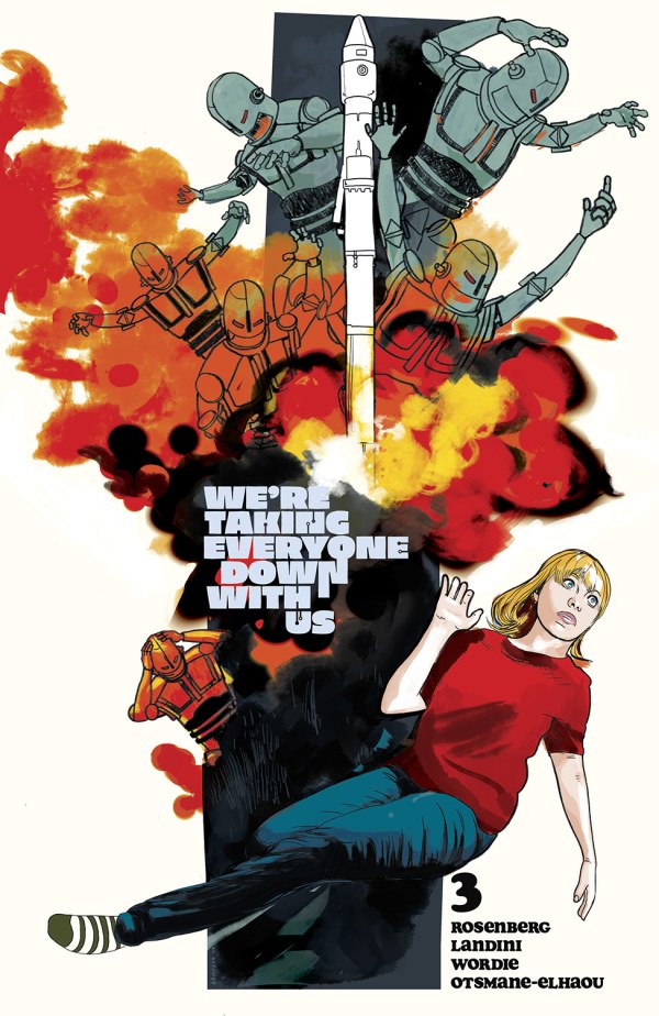 We're Taking Everyone Down with Us #3 Preview