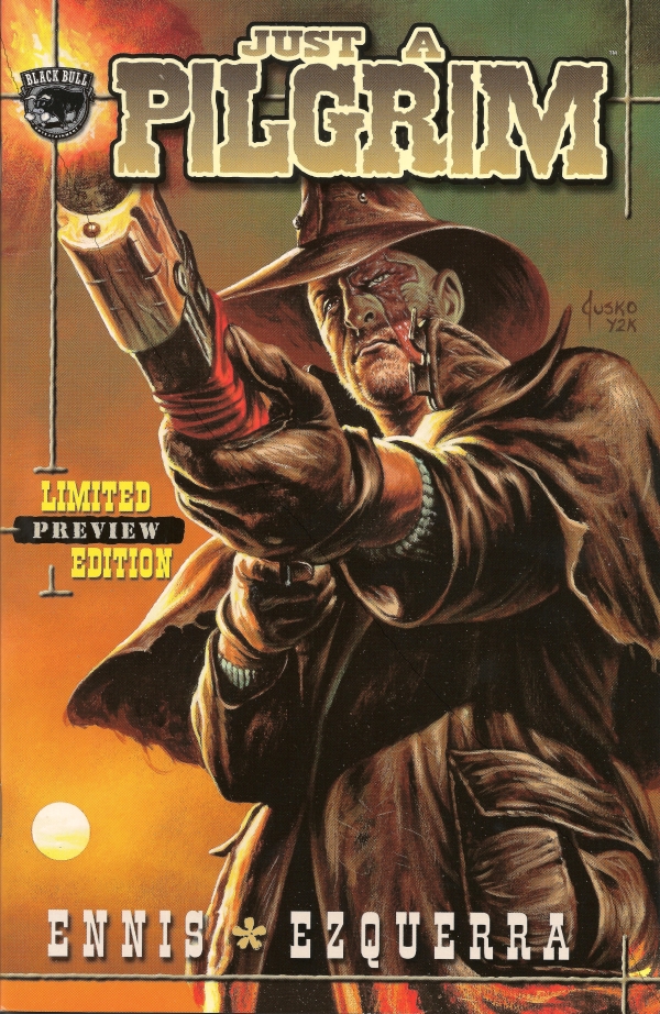 Just a Pilgrim: Limited Preview Edition Reviews