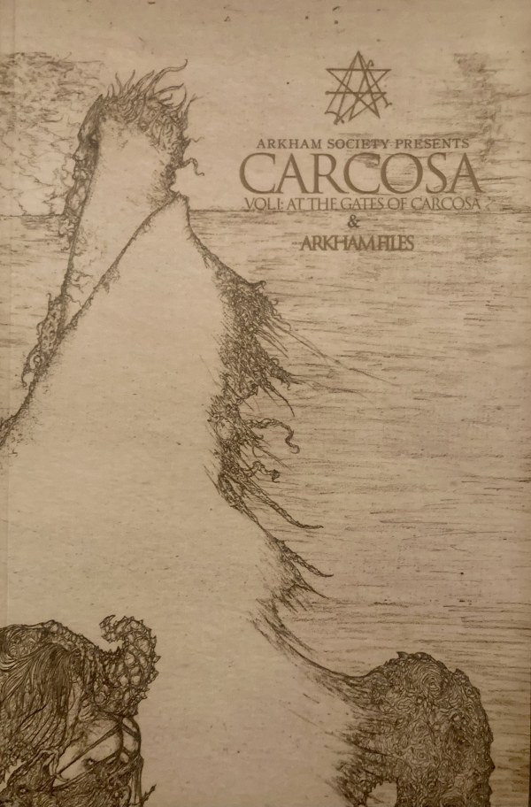 Arkham Society Presents: Carcosa Vol. 1: At the Gates of Carcosa TP Reviews