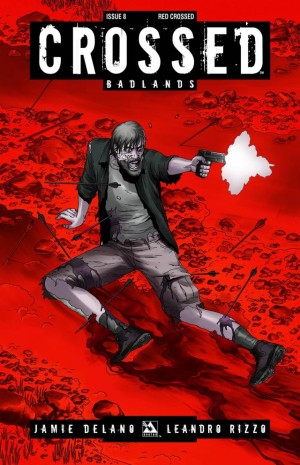 Crossed: Badlands #8 Reviews