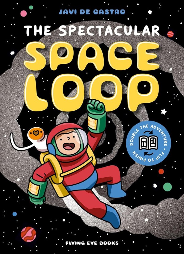 The Spectacular Space Loop #1 Preview