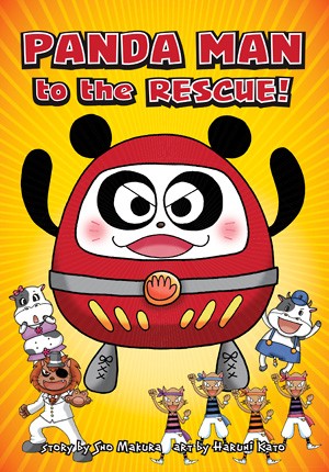 The Adventures of Panda Man: Panda Man to the Rescue! Reviews