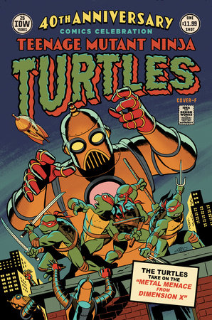 Teenage Mutant Ninja Turtles: 40th Anniversary Comics Celebration #1 ...