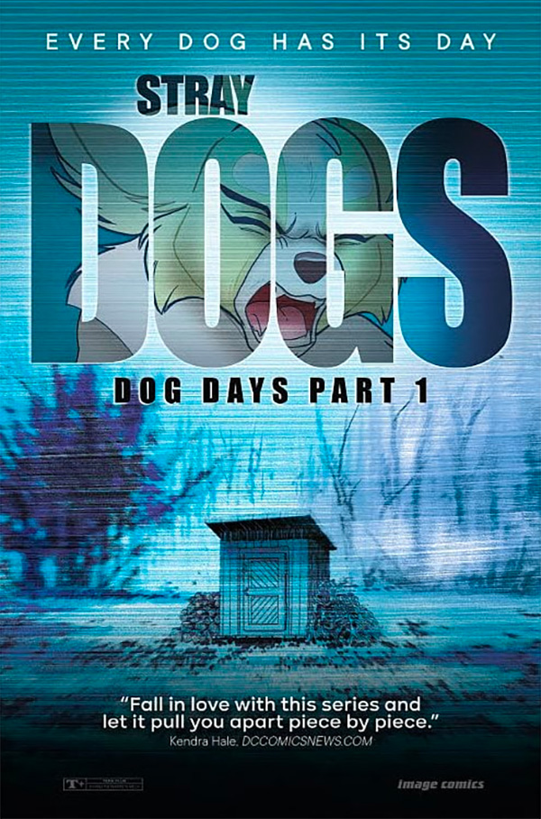 Stray Dogs: Dog Days #1 Reviews