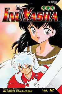 Inuyasha Vol. 12 (2nd Ed.) Reviews