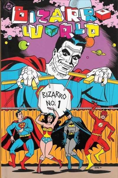 Bizarro World HC Reviews