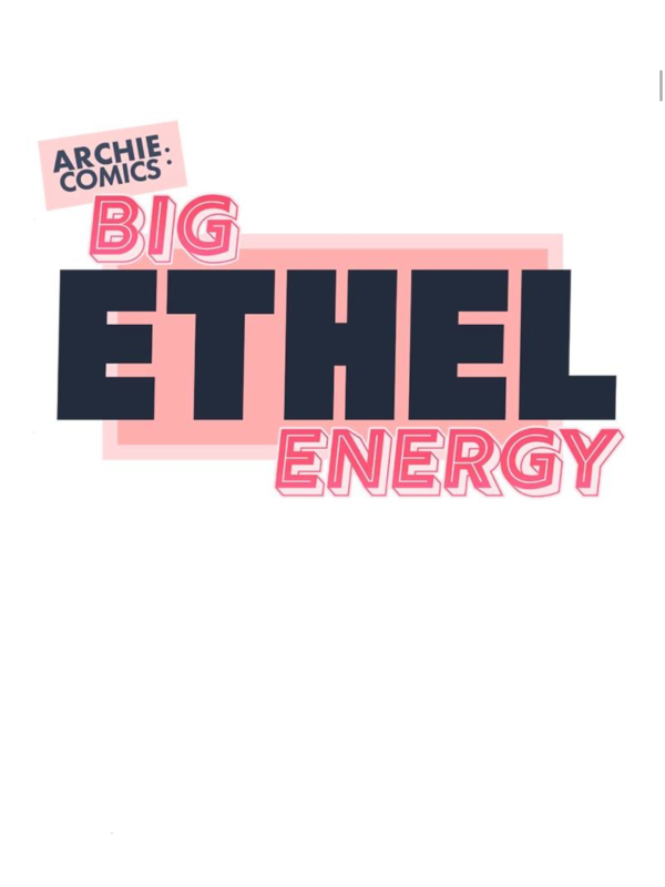 Ethel Muggs (Big Ethel Energy) - Archie Comics