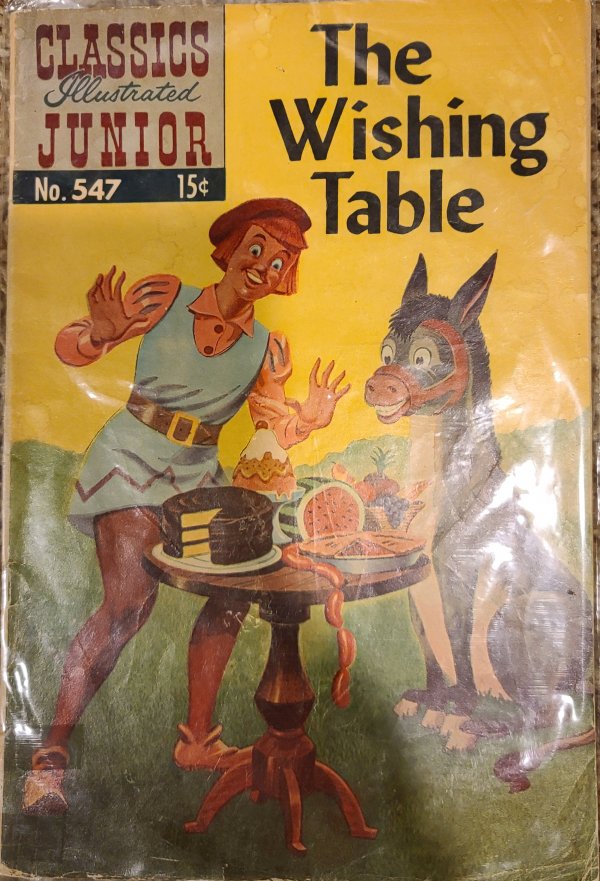 Classics Illustrated Junior #547 - The Wishing Table Reviews