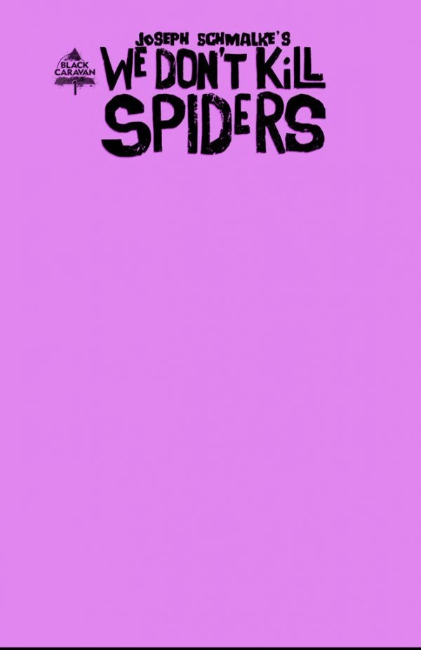 We Don't Kill Spiders #1 Reviews