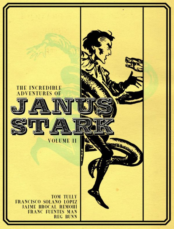 The Incredible Adventures of Janus Stark Vol. II TP Reviews