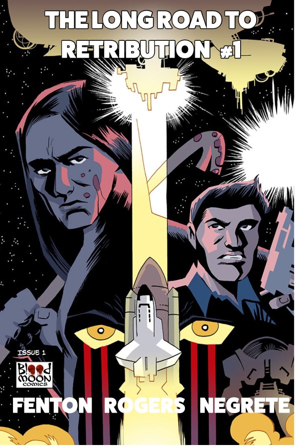 Long Road to Retribution #1 Preview