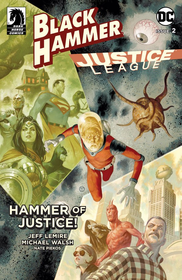 Black Hammer / Justice League: Hammer of Justice #2 Reviews