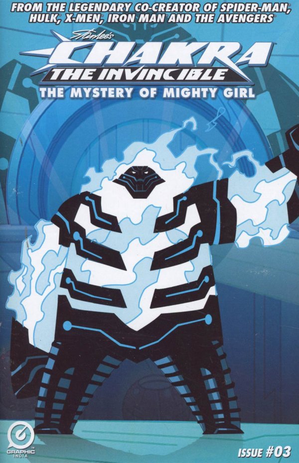 Stan Lee's Chakra The Invincible: Mystery of Mighty Girl #3 Reviews