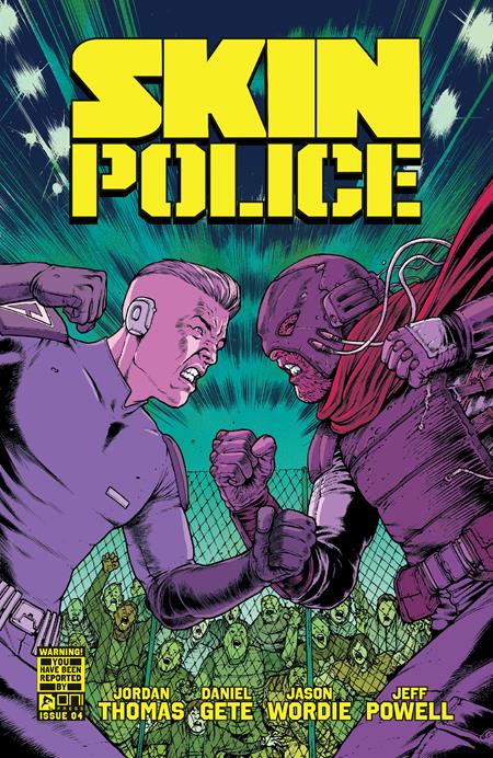 Skin Police #4 Preview