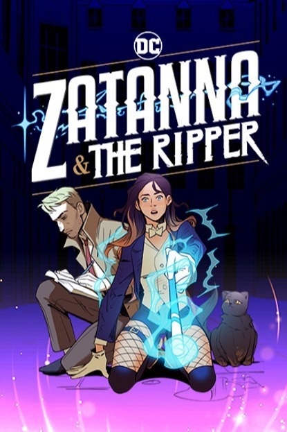 Zatanna & The Ripper Chapter #10 Reviews