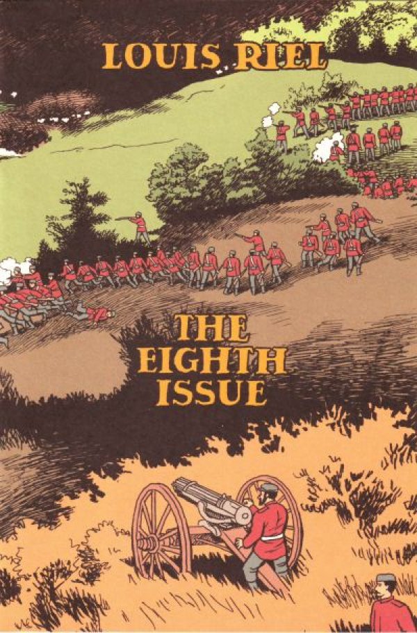 Louis Riel #8 Reviews