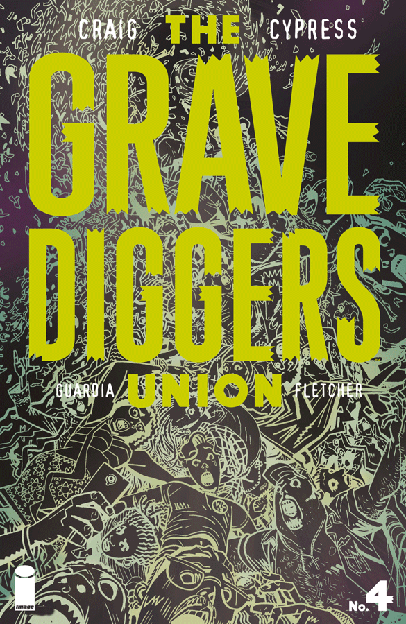 The Gravediggers Union #4 Reviews