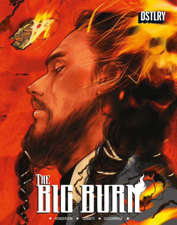 The Big Burn #2 Reviews