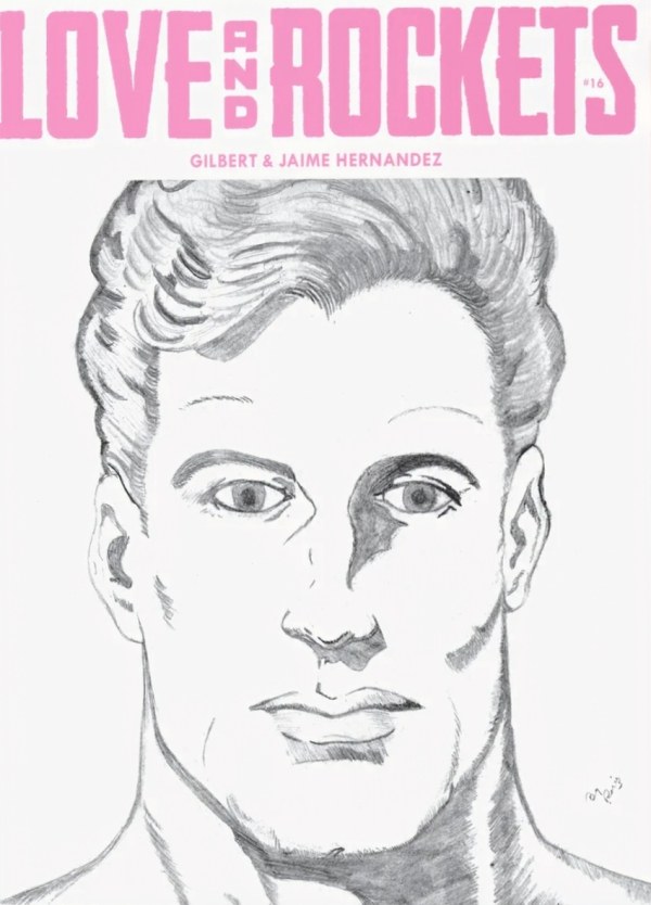 Love and Rockets #16 Preview