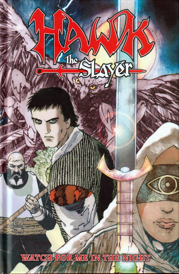 Hawk (Hawk the Slayer)