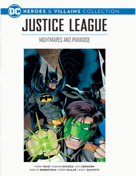 DC Heroes & Villains Collection Vol. 85 Justice League: Nightmares ...