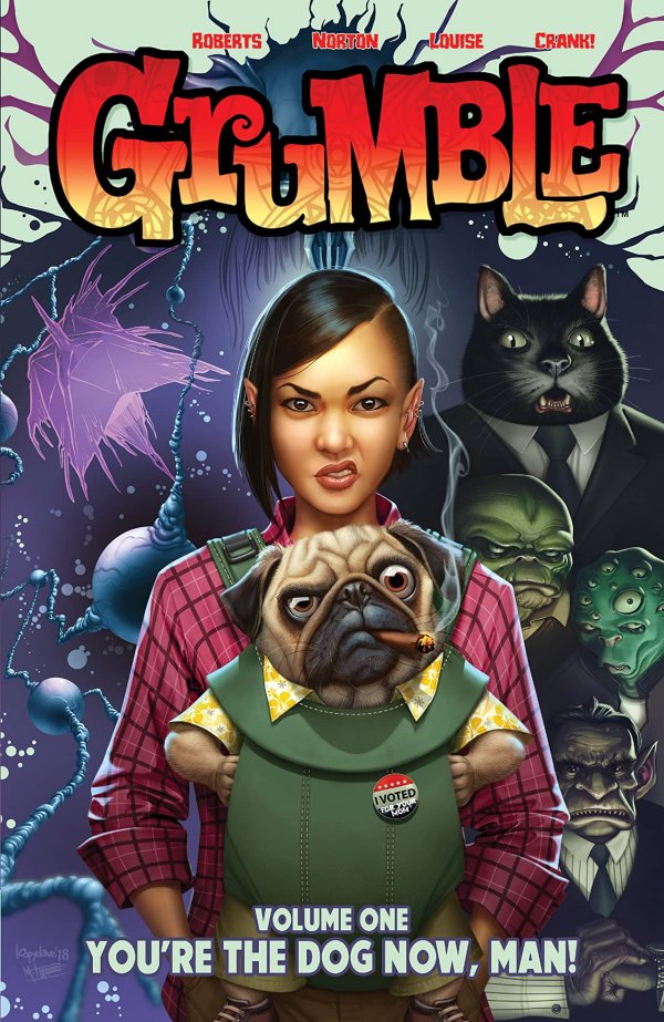 Grumble Vol. 1: You're the Dog Now, Man TP Reviews