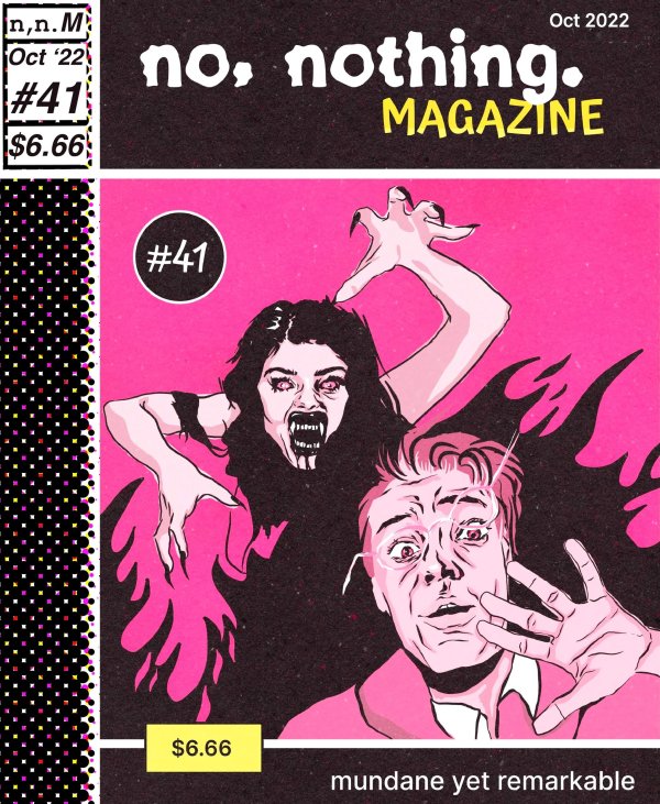 No, Nothing. Magazine #41 Reviews