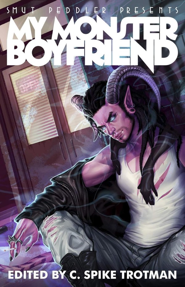 Smut Peddler Presents: My Monster Boyfriend Reviews