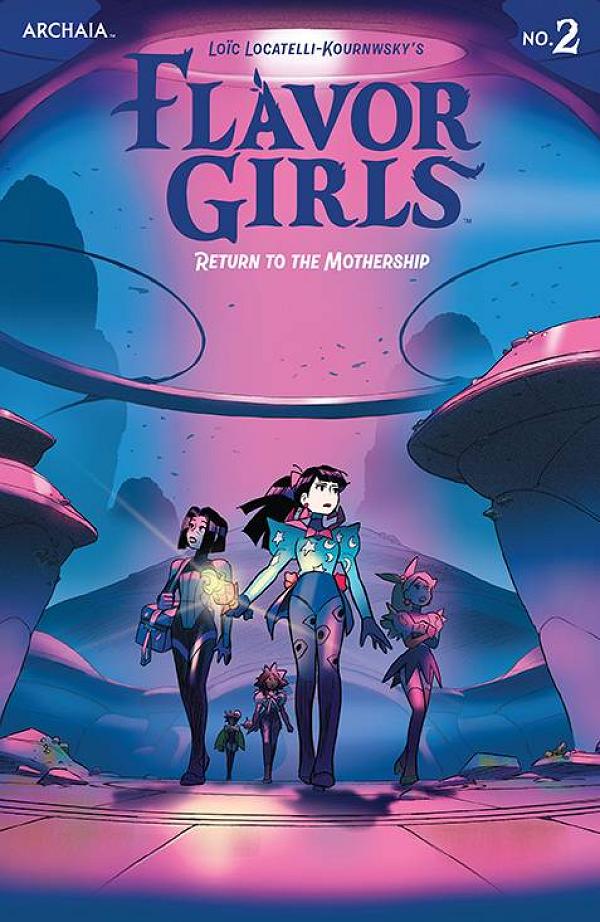 Flavor Girls: Return to the Mothership #2 Preview