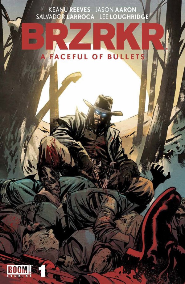 BRZRKR: A Faceful of Bullets #1 Reviews