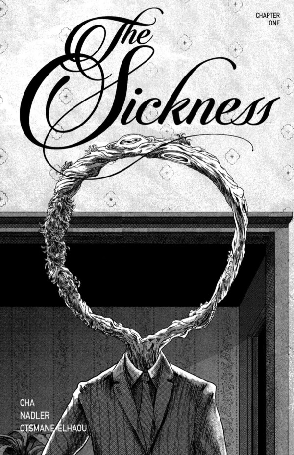 The Sickness #1 Reviews