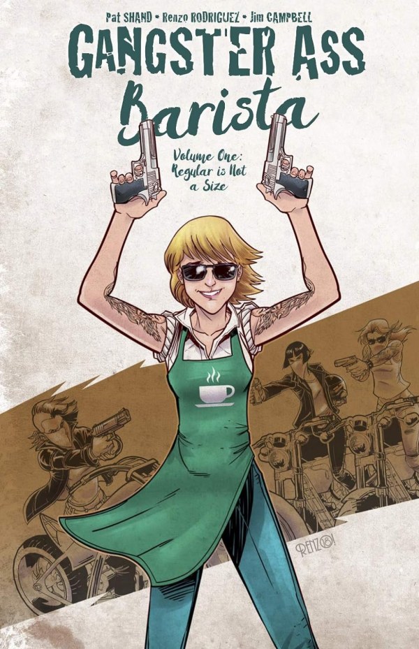 Gangster Ass Barista Vol. One: Regular is Not a Size TP Reviews