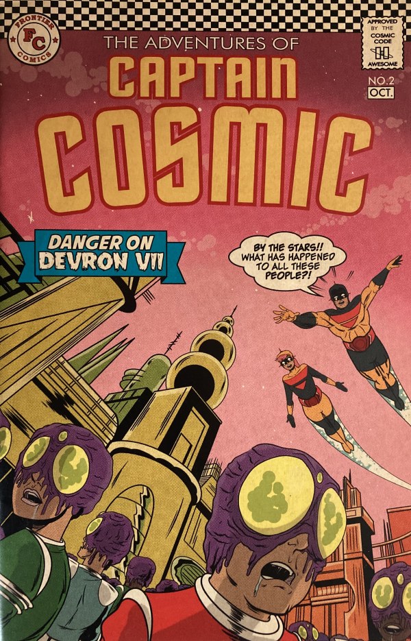 The Adventures of captain Cosmic #2 Reviews
