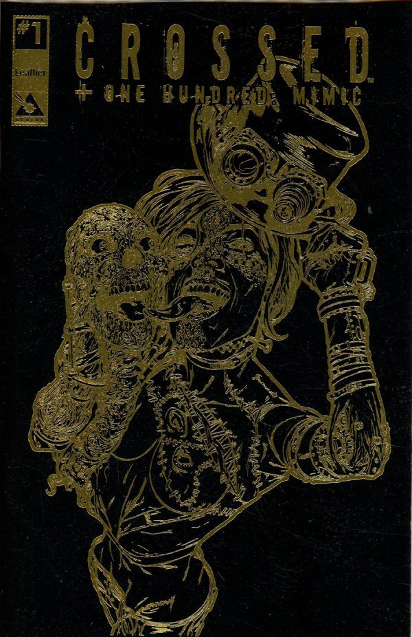Crossed Plus One Hundred: Mimic #1 Reviews