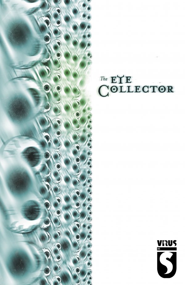 The Eye Collector #5 Reviews